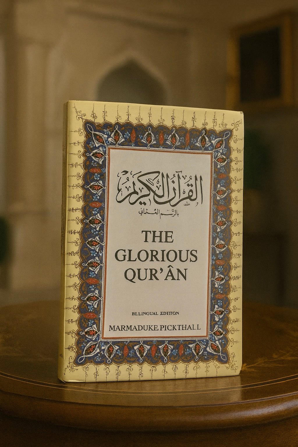 The glorious Quran with English Translation by MARMADUKE PICKTHALL ...